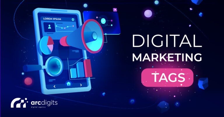 Understanding Tags in Digital Marketing: A Simple Guide - ARC Digits